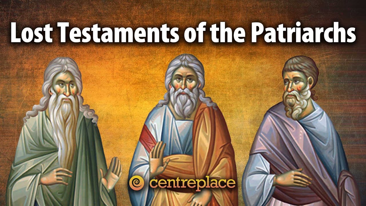 Lost Testaments of the Patriarchs - YouTube