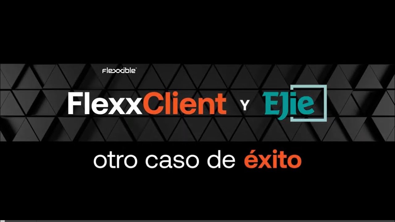 Caso de Éxito EJIE Flexxible | FlexxClient - YouTube