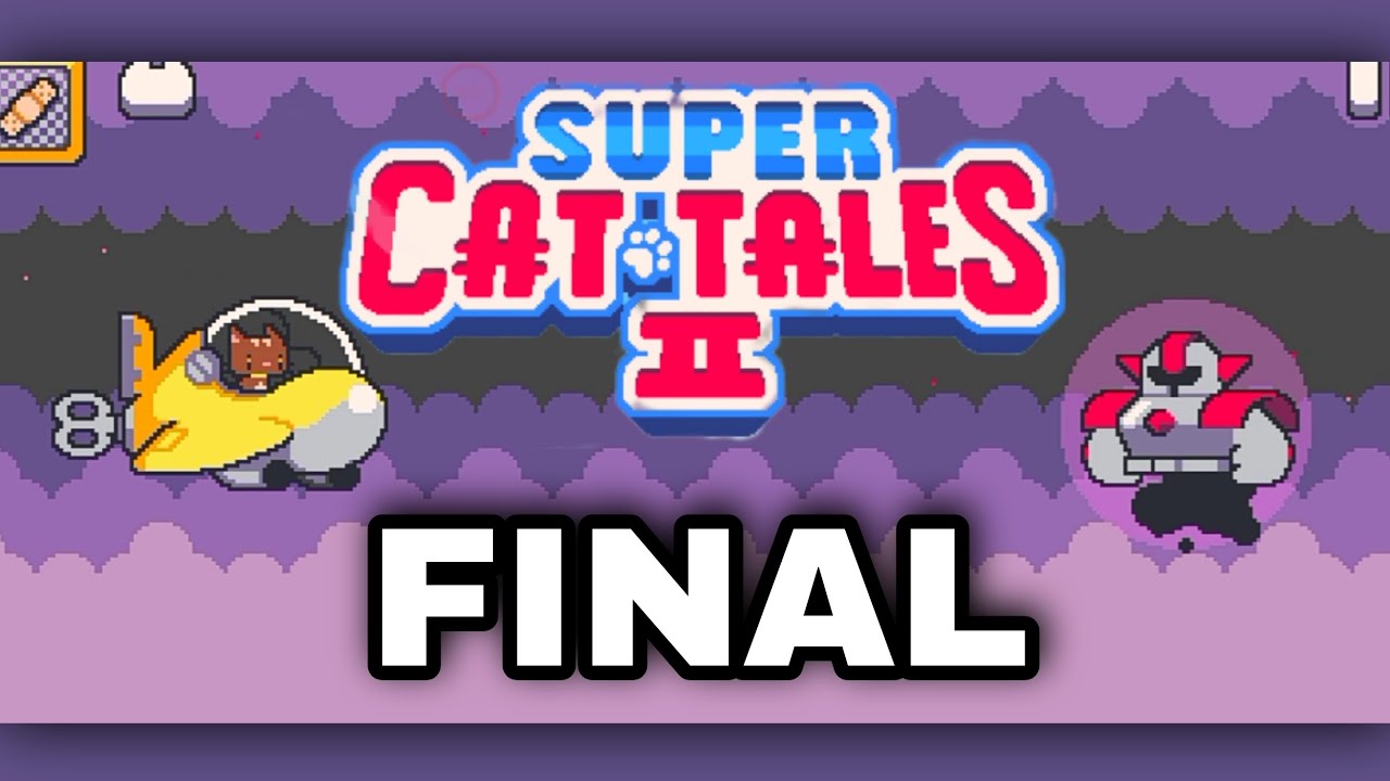 Super Cat Tales 2 | Parte Final !!! - YouTube