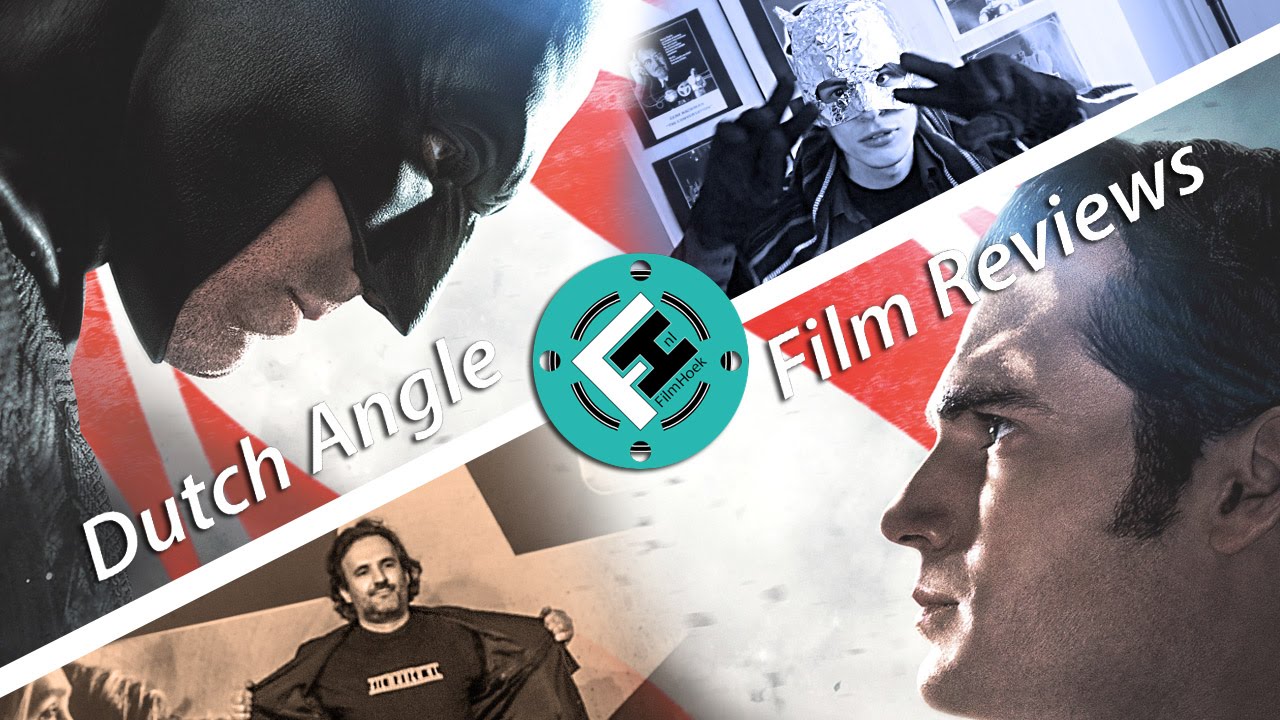 Batman v Superman: Dawn of Justice - Dutch Angle Film Reviews - YouTube