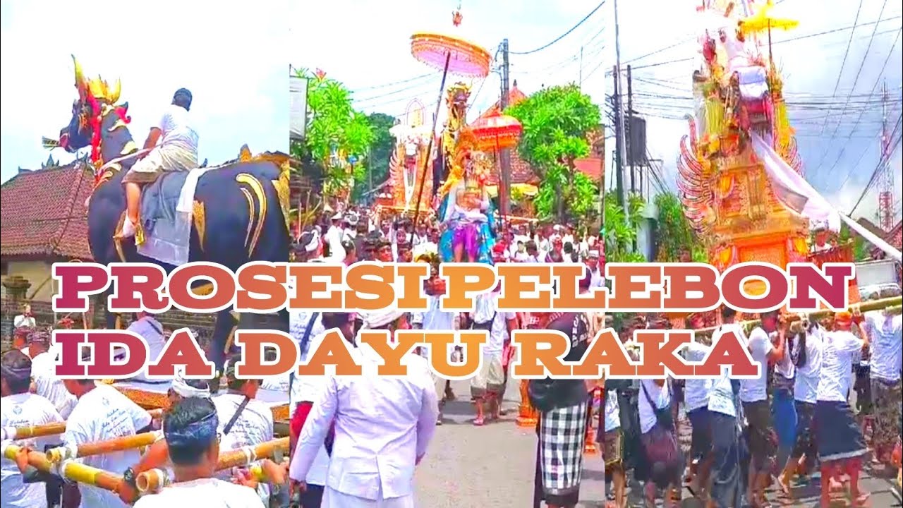 Prosesi Pelebon Ida Ayu Raka Banjar Beraban denpasar - YouTube