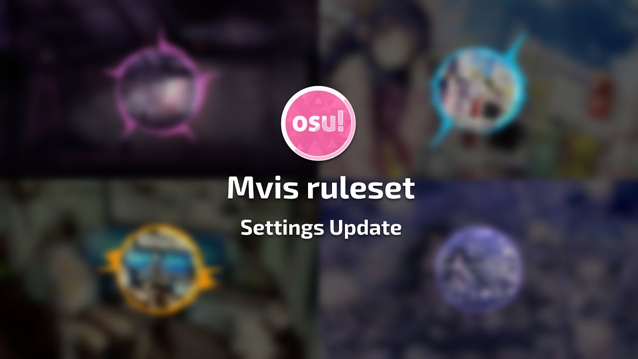[osu!lazer] Mvis ruleset: settings. A lot. - YouTube