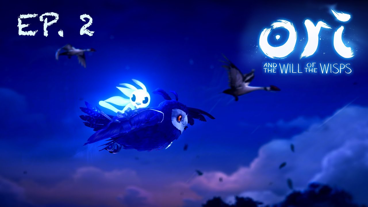 Ori and the Will of the Wisps - Ep.2 : We get lost in the forest - YouTube
