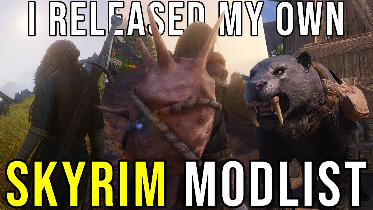 My Skyrim Modlist Is OUT NOW! | 1400+ Mods | Live Gameplay - YouTube