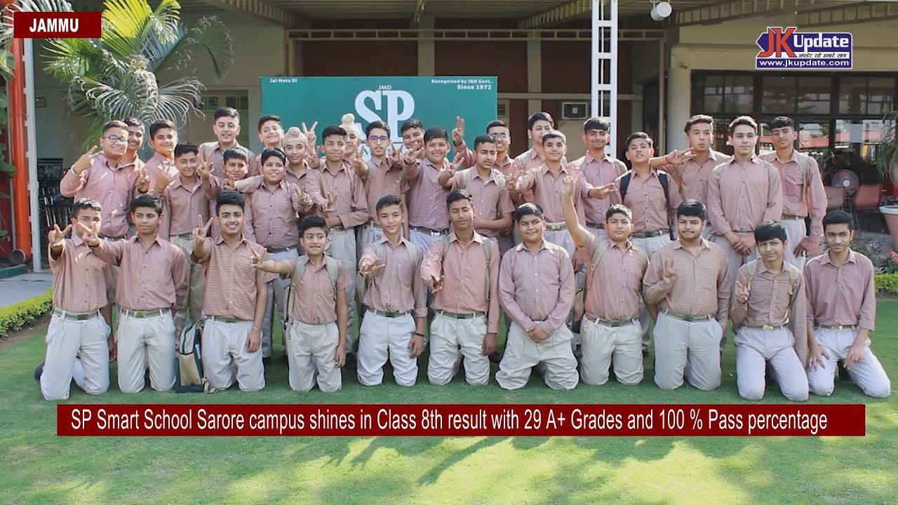 SP Smart School Sarore campus shines in Class 8th result with 29 A+ Grades and 100 % Pass ...