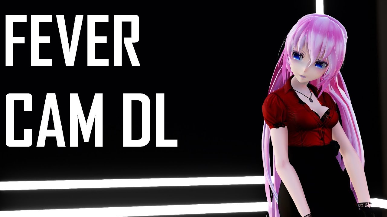 【MMD KPOP】GFRIEND - Fever (Camera DL) - YouTube