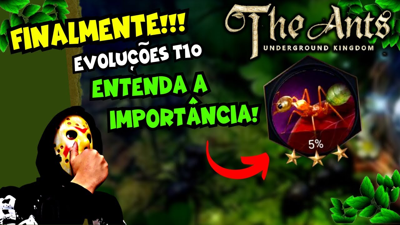 EVOLUÇÕES T10 - ENTENDA DE UMA VEZ A IMPORTÂNCIA!!! The Ants ...