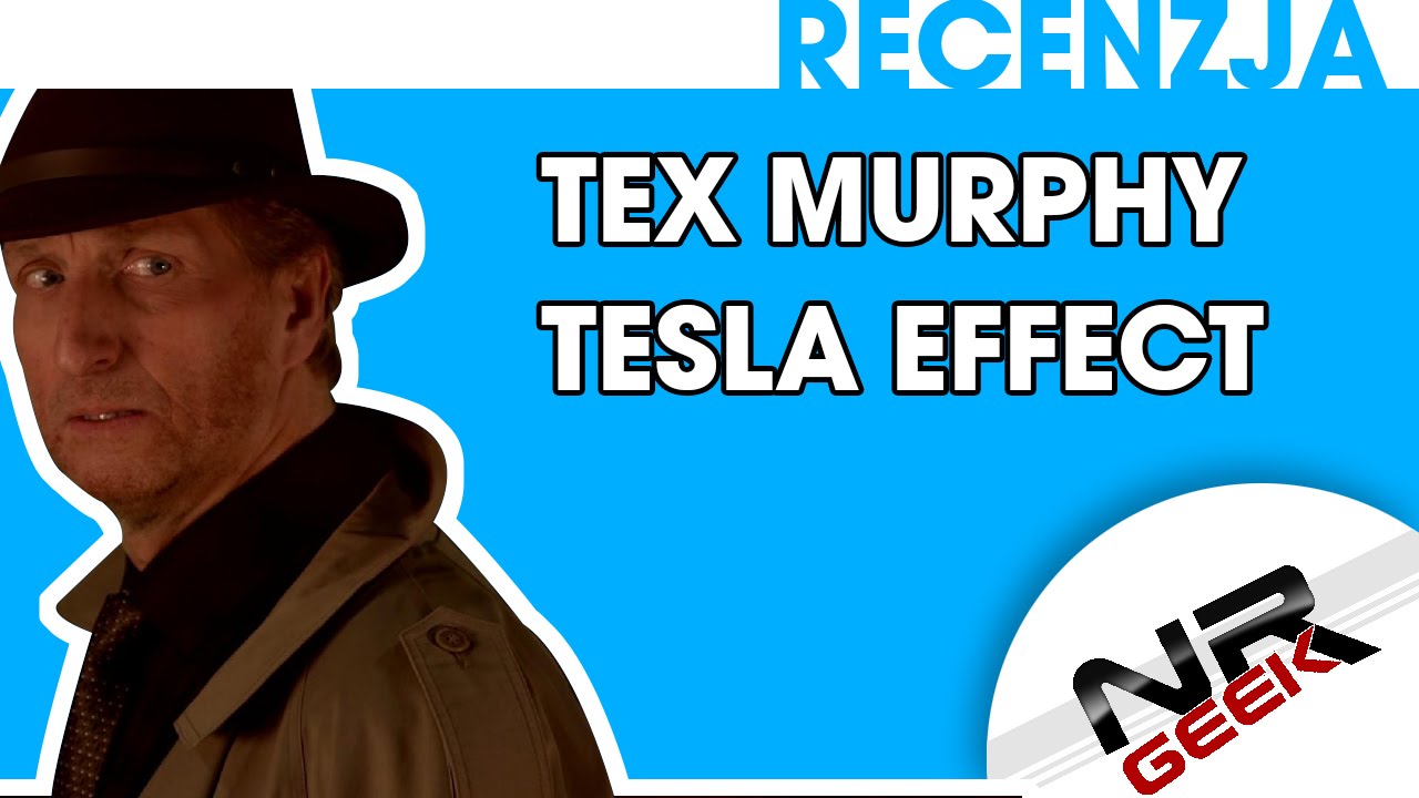 Recenzja - Tex Murphy - Tesla Effect - YouTube