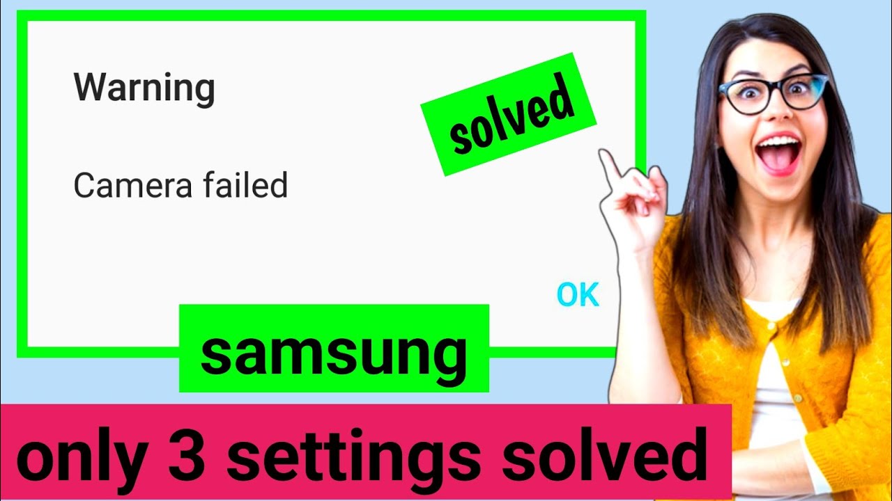 😭warning camera failed Samsung | warning camera failed solution/how to ...