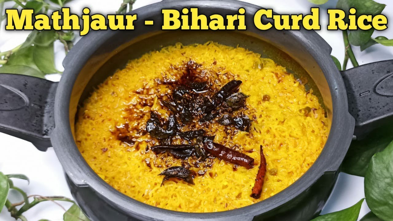 Mathjaur Bihari Curd Rice | Mathjaur | Bihari Style Curd Rice | मठ जाउर ...