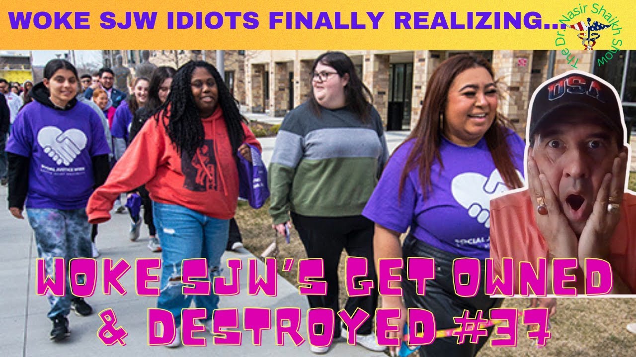 WOKE SJW Idiots Getting Owned Again Compilation #37 - YouTube