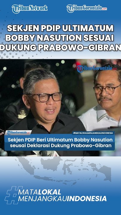 Sekjen PDIP Ultimatum Bobby Nasution seusai Deklarasi Dukung Prabowo-Gibran - YouTube