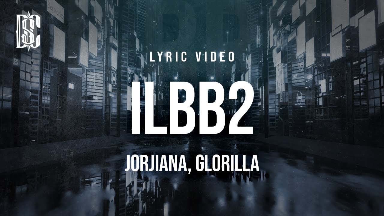 Jorjiana feat. Glorilla - ILBB2 | Lyrics - YouTube