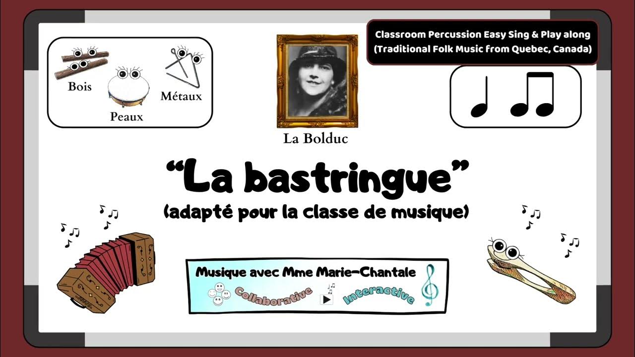 La Bastringue - Easy Sing & Play along Classroom Percussions (Quebec ...