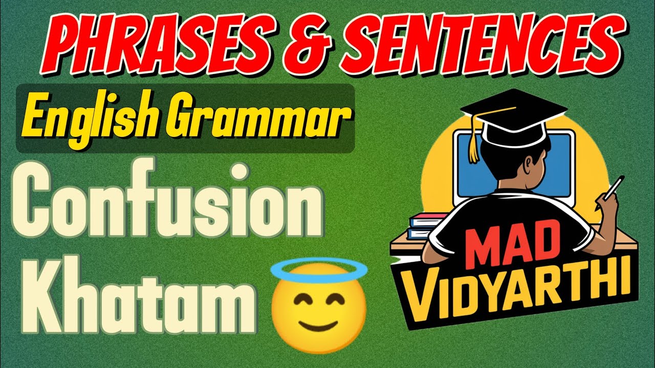 Words, Phrases & Sentences By MAD Vidyarthi #phrases #englishgrammar # ...