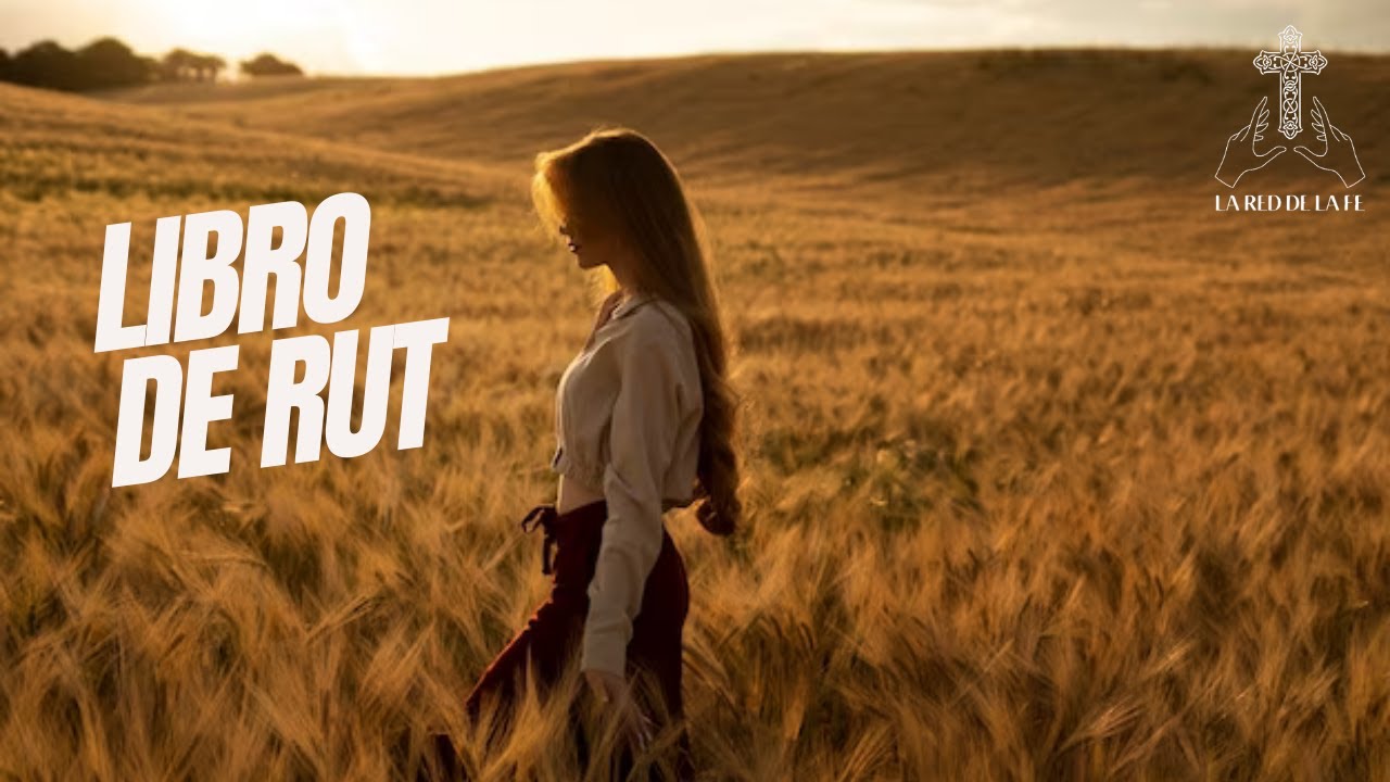 Más que una Viuda: La Inspiradora Historia de Rut y su Legado Eterno ...