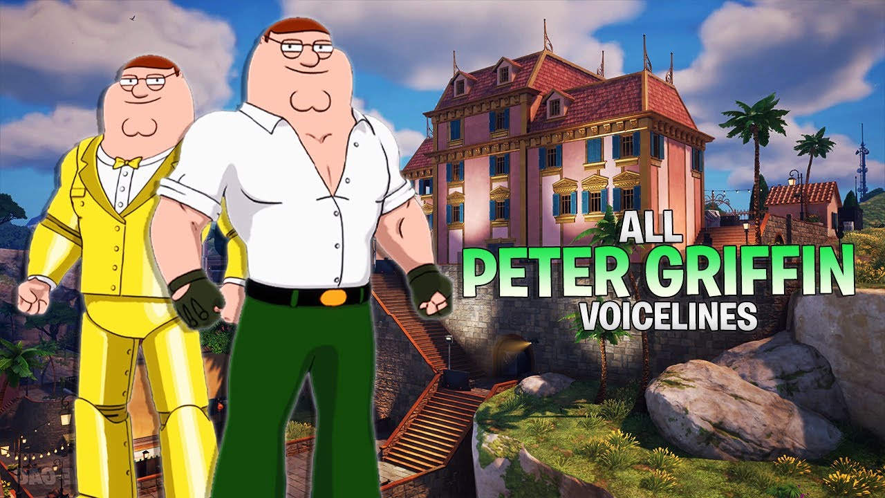 All Peter Griffin Boss Voicelines in Fortnite Chapter 5 - Fortnite ...