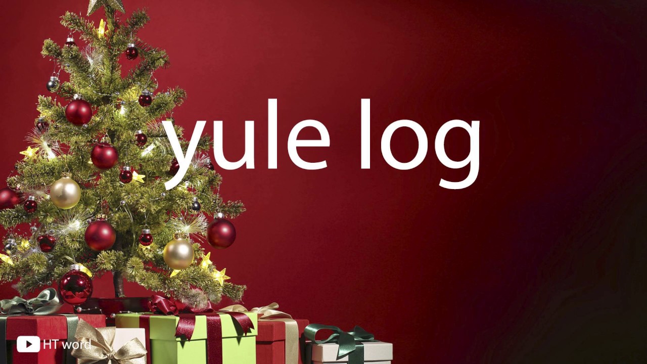 How to pronounce yule log (christmas words) - YouTube