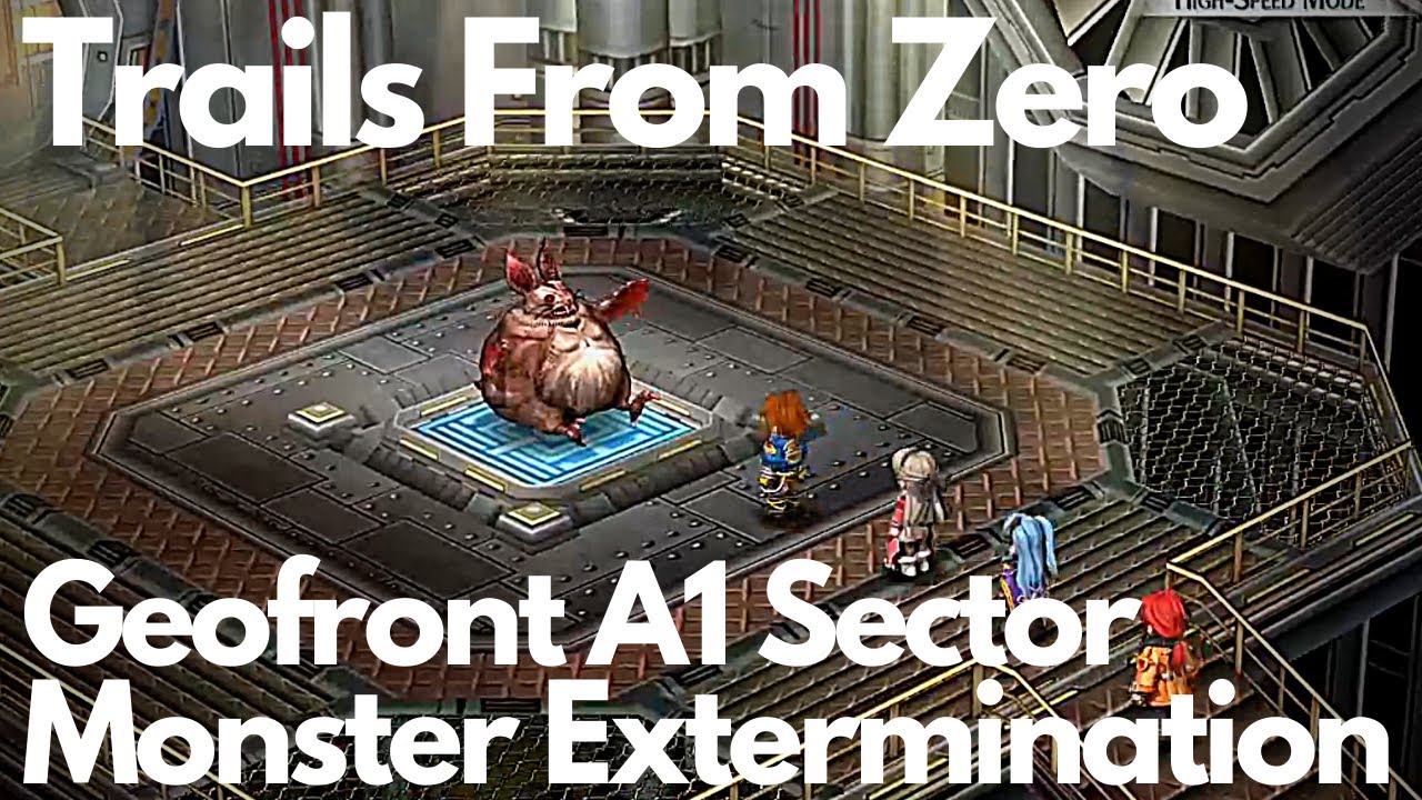Trails From Zero: Geofront A1 Sector Monster Extermination - YouTube