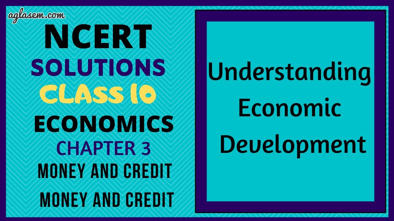NCERT Solutions Class 10 Economics Chapter 3 Money And Credit YouTube ncert-solutions-class-10-economics-chapter-3-money-and-credit-youtube