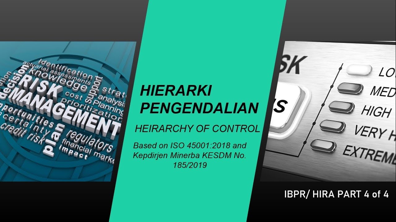 Hierarki Pengendalian/ Hierarchy of Control (IBPR/HIRA Part 4 of 4 ...
