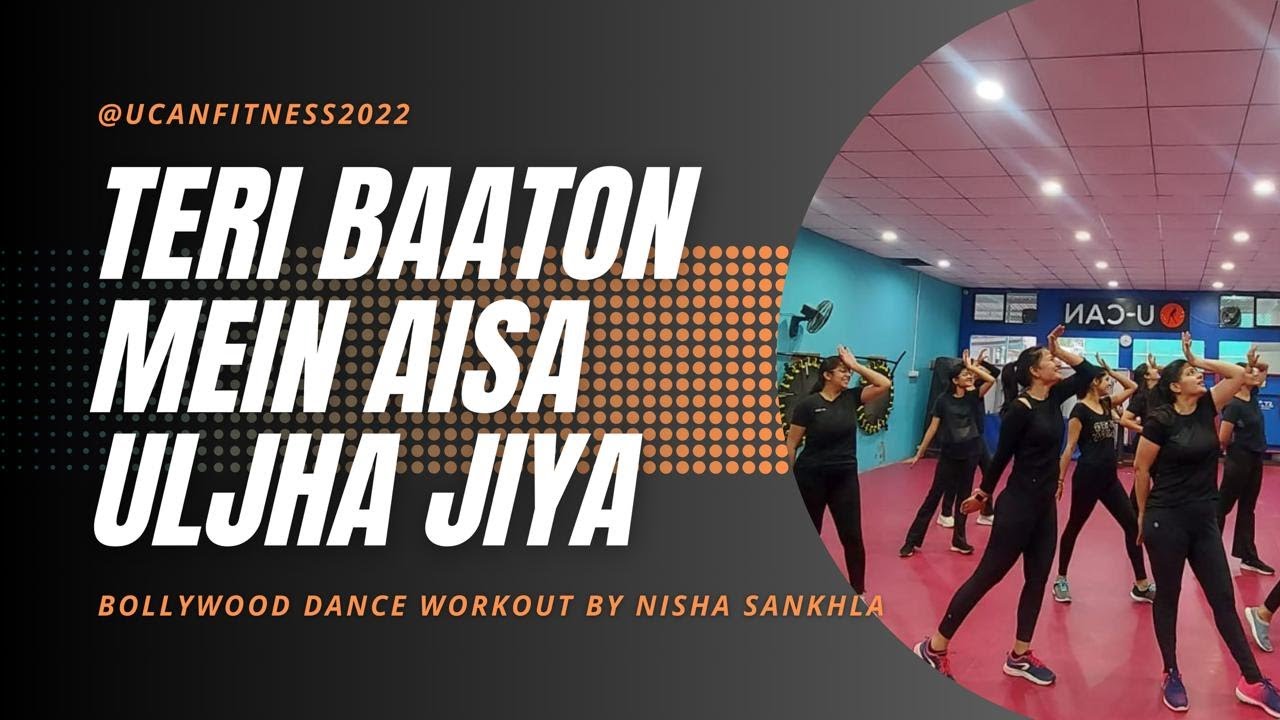 Teri Baaton Mein Esa Uljha Jiya | Dance Fitness | Bollyfit | Zumba ...