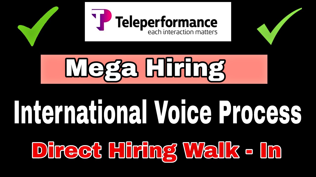 Teleperformance Hiring For International Voice process || Direct hiring ...