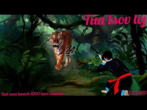 yawm txiv thb vauv zov tua tsov loj txaus ntshai heev - YouTube