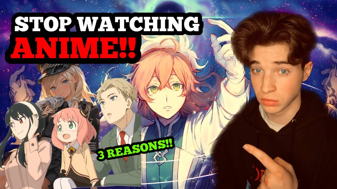 3 Reasons you should STOP WATCHING ANIME!!!😱‼️ - YouTube