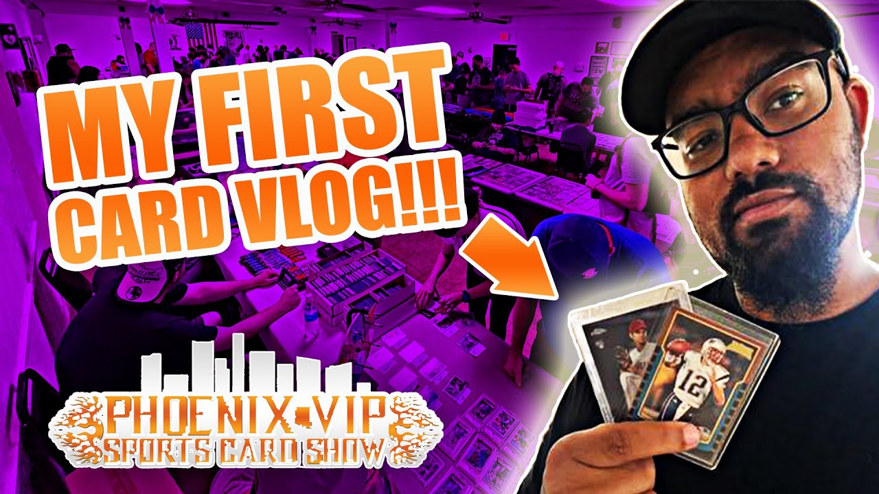 MY FIRST SPORTS CARD VLOG!!! - LIVE FROM THE PHOENIX VIP CARD SHOW ...