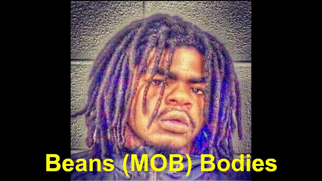 Beans (MOB) Bodies - YouTube