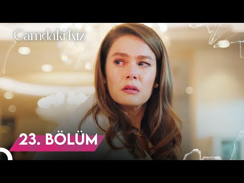 Camdaki Kız | 23. Bölüm