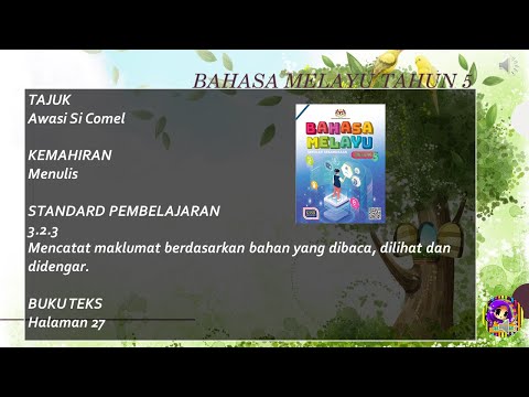 BAHASA MELAYU TAHUN 5  AWASI SI COMEL