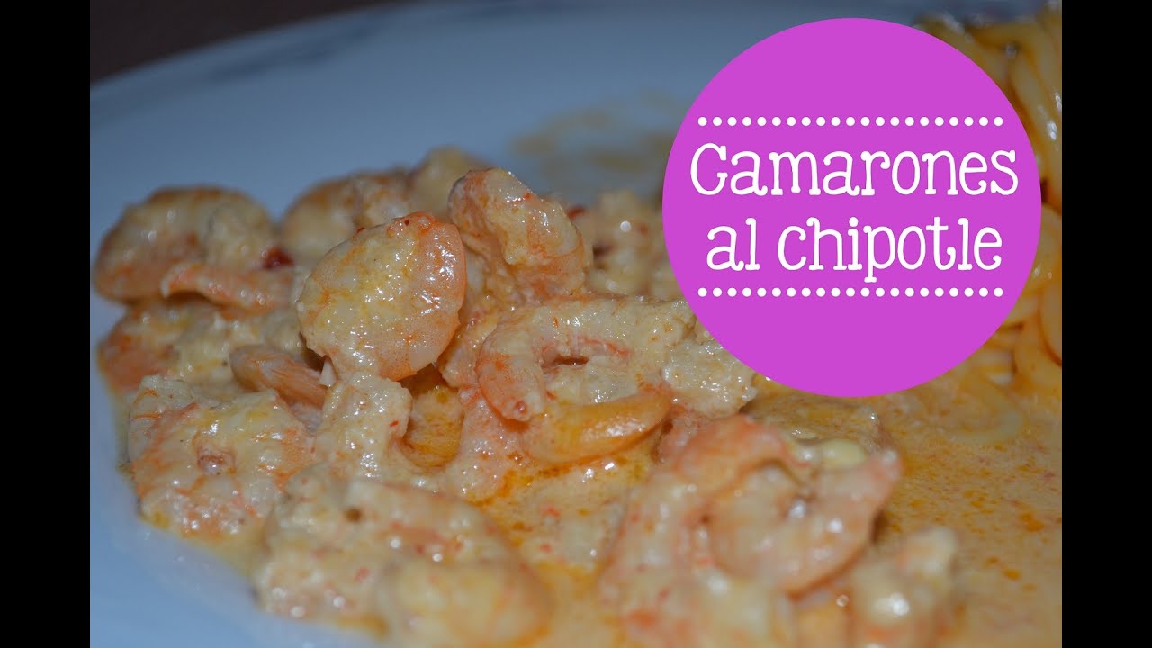 Receta fácil: Camarones al chipotle - YouTube