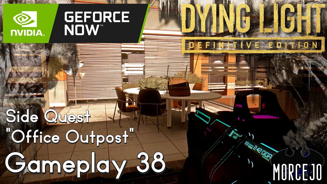 Dying Light - Office Outpost - GeForce NOW #dyinglight #gameplay 38 ...