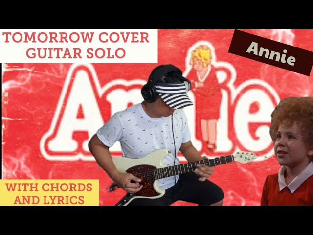 Tomorrow Annie Guitar Chords