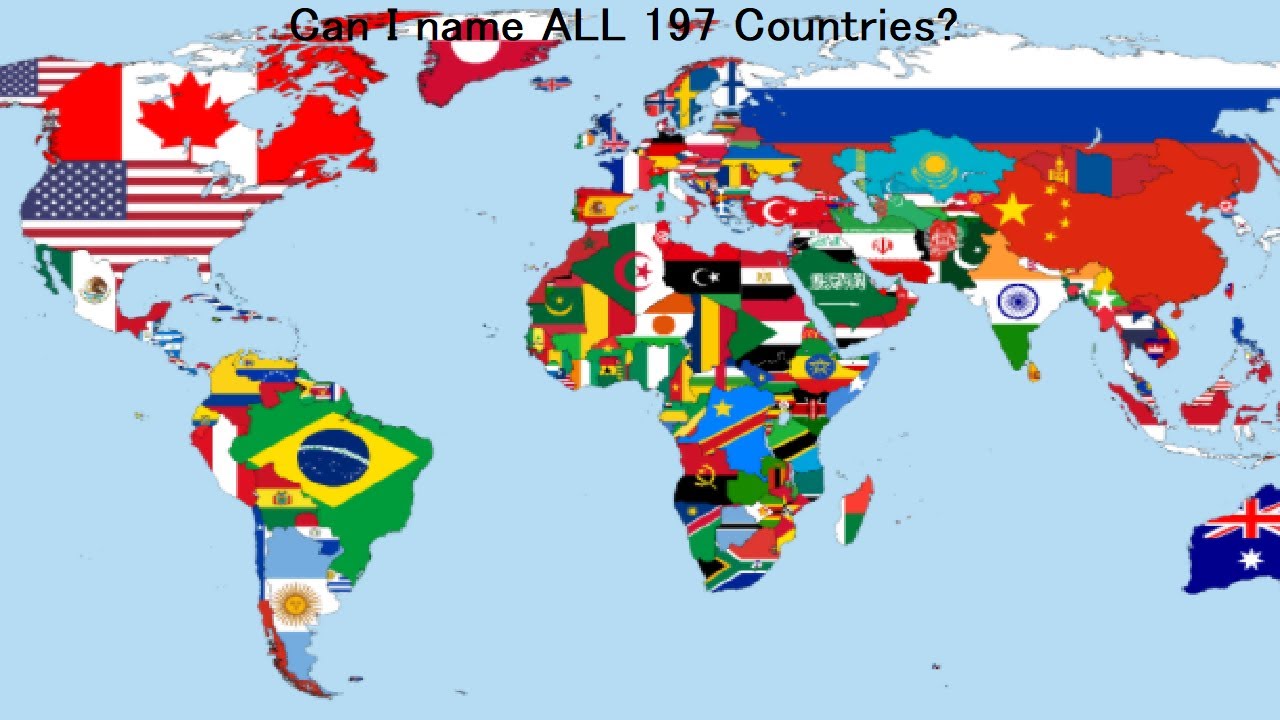 Can I Name ALL 197 Countries In The World YouTube can-i-name-all-197-countries-in-the-world-youtube