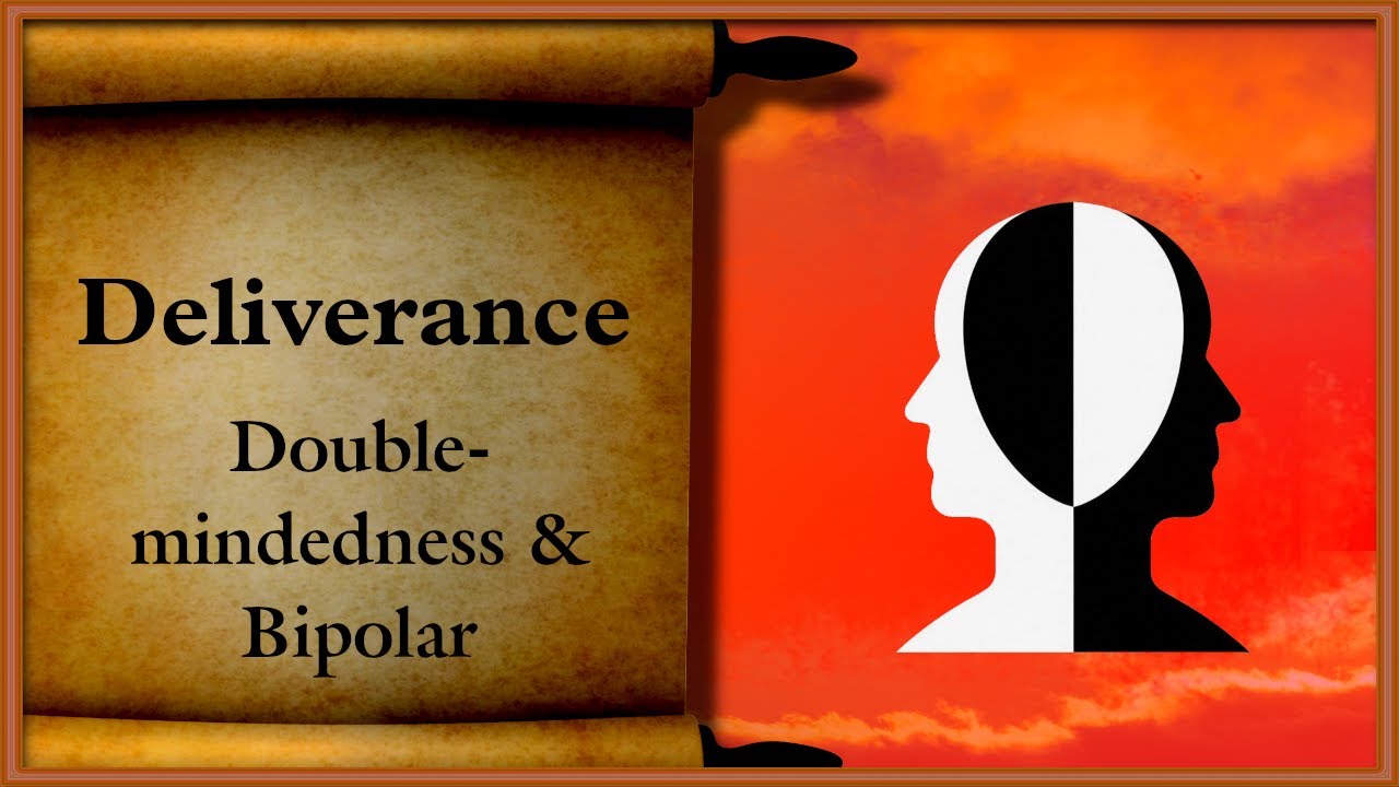 Deliverance from Spirit of Double Mindedness & Insanity | Prayer for Bi ...
