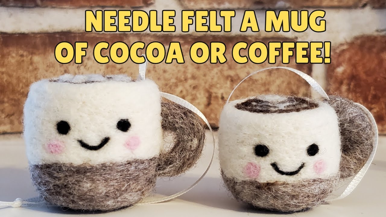 DIY Needle Felted Coffee Mug | Step-by-Step Beginner Tutorial - YouTube