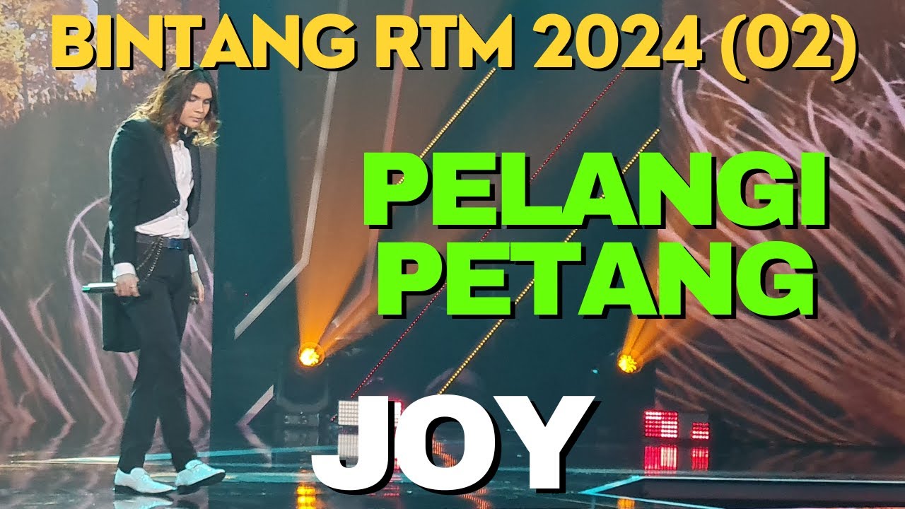 Joy | Pelangi Petang | Bintang RTM 2024 (Minggu Kedua) - YouTube