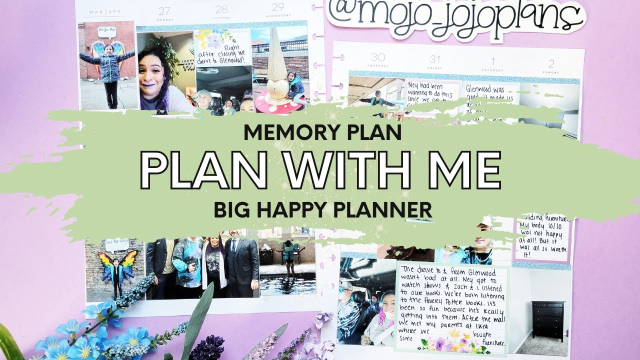 MEMORY PLAN WITH ME- BIG HAPPY PLANNER March 27th- April 2nd - YouTube