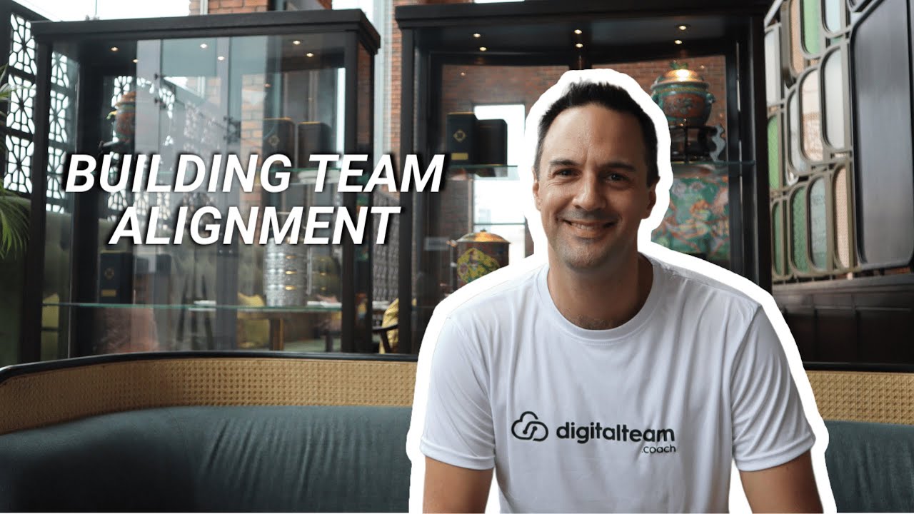 Building Team Alignment - YouTube