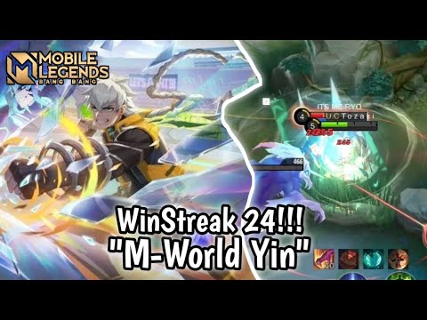 Gameplay Yin in Ranked Match Get 24 WinStreak!?! Yin "M-World" | MOBILE ...