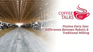 Postma Dairy Sees Differences Between Robotic u0026 Tra... | Doovi