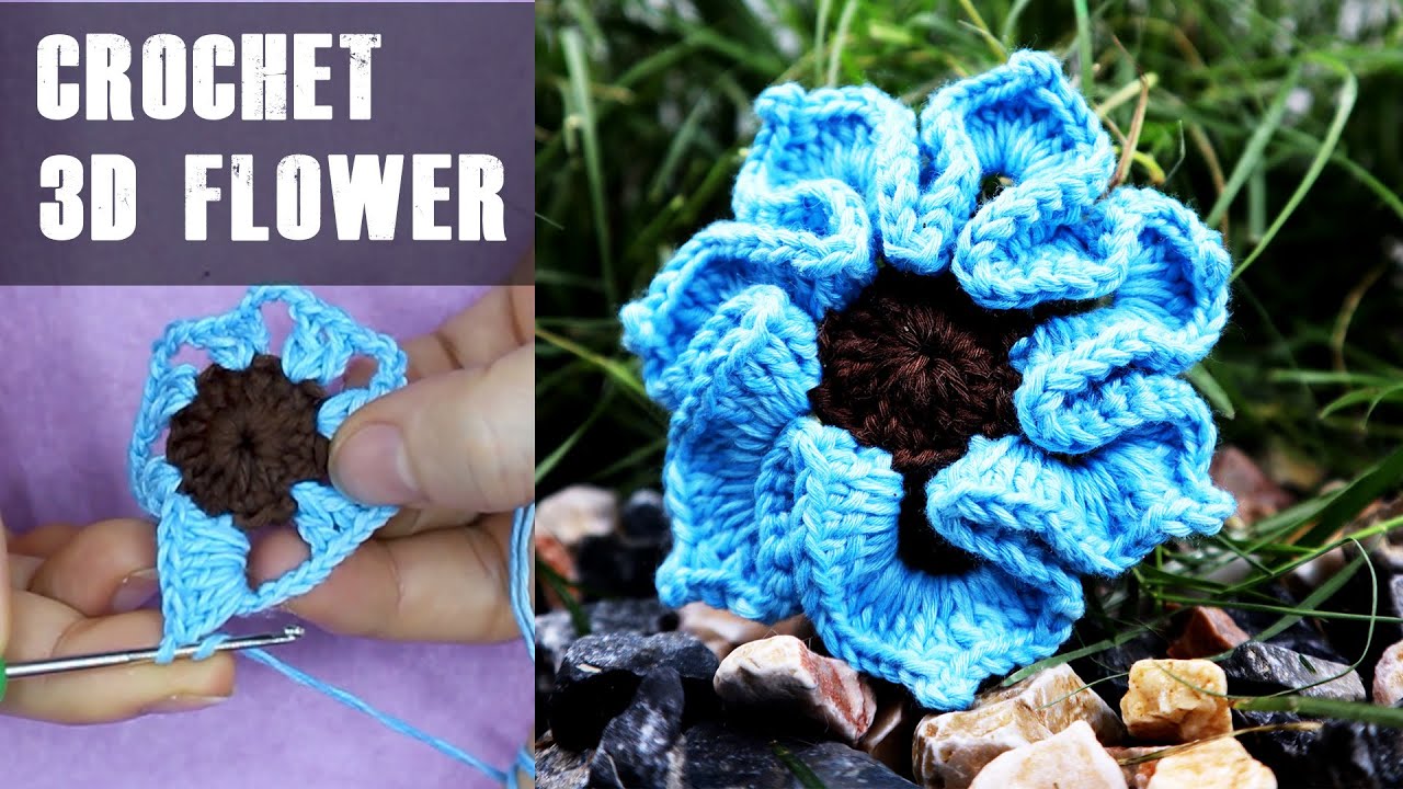 DIY Crochet 3D Flower, Quick & Amazing Guide to You - YouTube