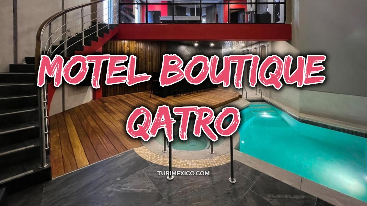 🏩 MOTEL BOUTIQUE QATRO 5⭐ en Ensenada, Baja California - YouTube