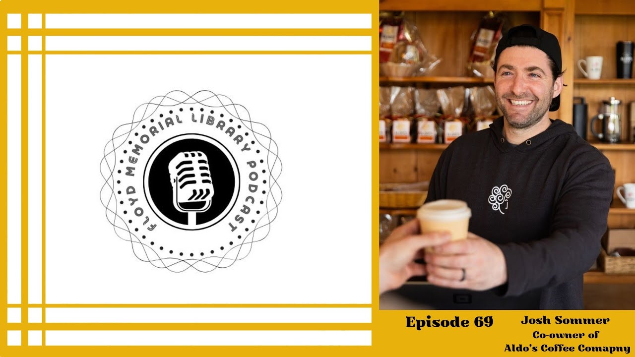 Episode 69 with Josh Sommer, co-owner of Aldo's Coffee Company in ...