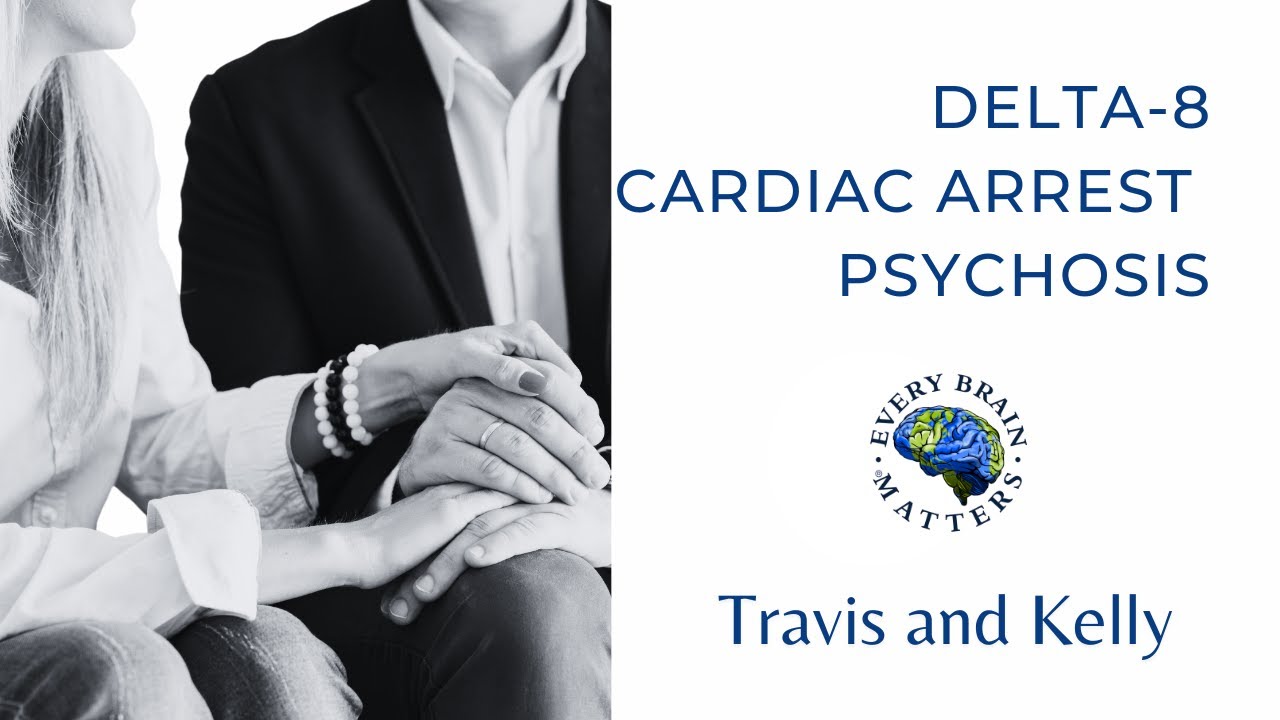 Delta-8, Cardiac Arrest, Psychosis - YouTube