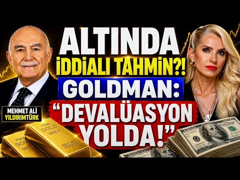 ALTINDA DEV TAHMİN?! GOLDMAN'DAN DOLAR UYARISI! DOLAR %25 FIRLAR MI? FAİZ İNDİRİMİ 4.Ç'TE Mİ?