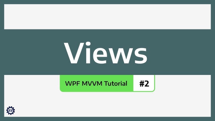 Wpf Mvvm 01 Introduction To Mvvm Pattern Youtube